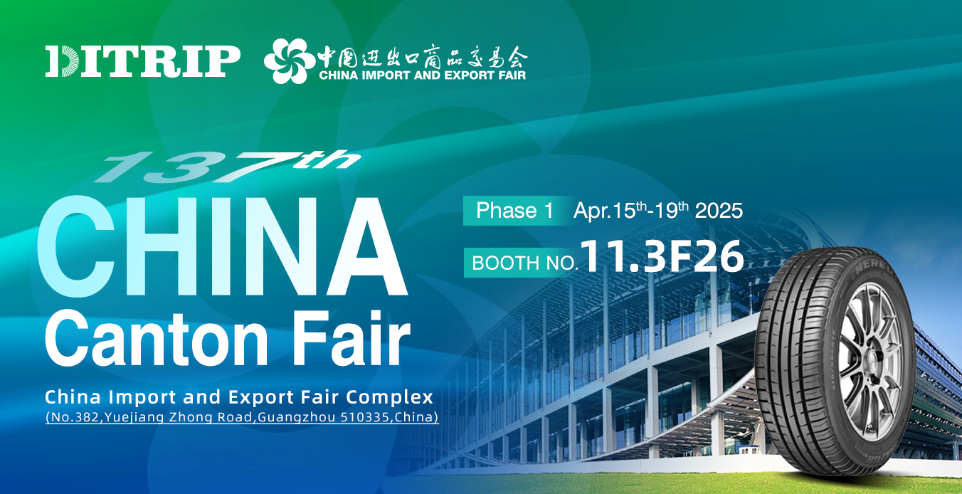 Nereus car tyres will be shown at 137th Canton Fair, Apr.15th -19th ...